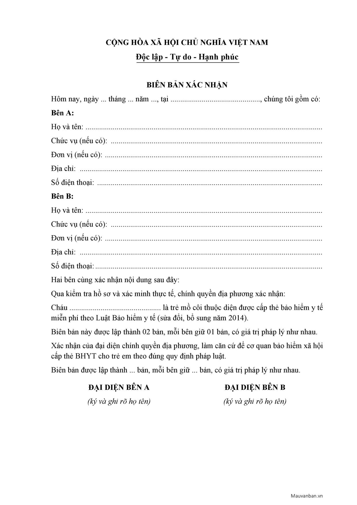 Biên bản xác nhận cấp bảo hiểm y tế miễn phí cho trẻ em mồ côi - Chính sách & Chế độ - Mẫu Văn Bản