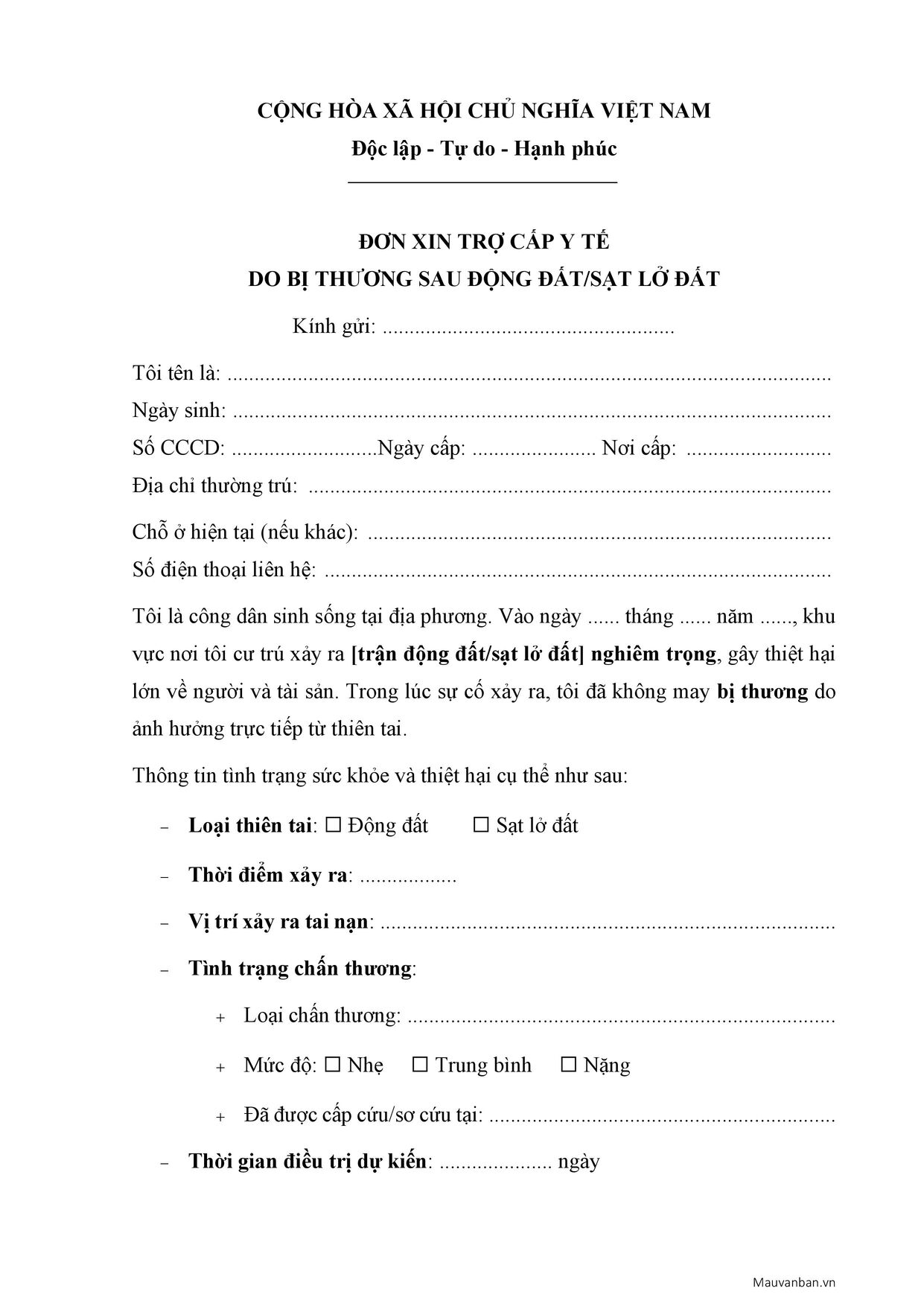 Đơn xin trợ cấp y tế do bị thương sau động đất hoặc sạt lở đất - Môi ...